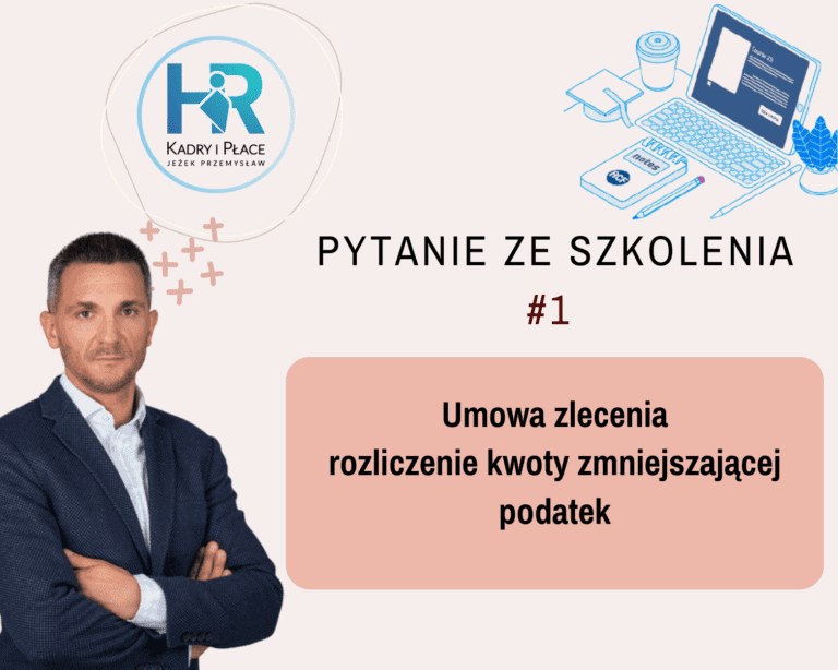 Umowa zlecenia a kwota zmniejszająca podatek - Blog HR Kadry i Płace